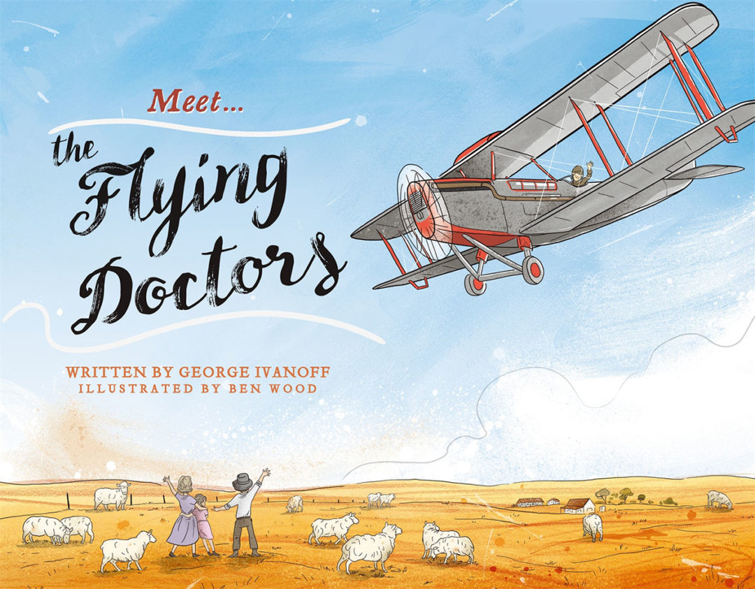 Meet…the Flying Doctors | Ben Wood